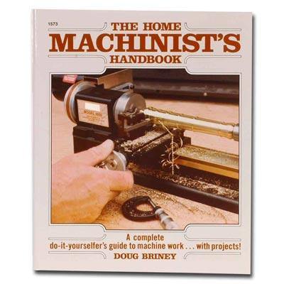 Home Machinist Handbook – Detroit Machine Tools